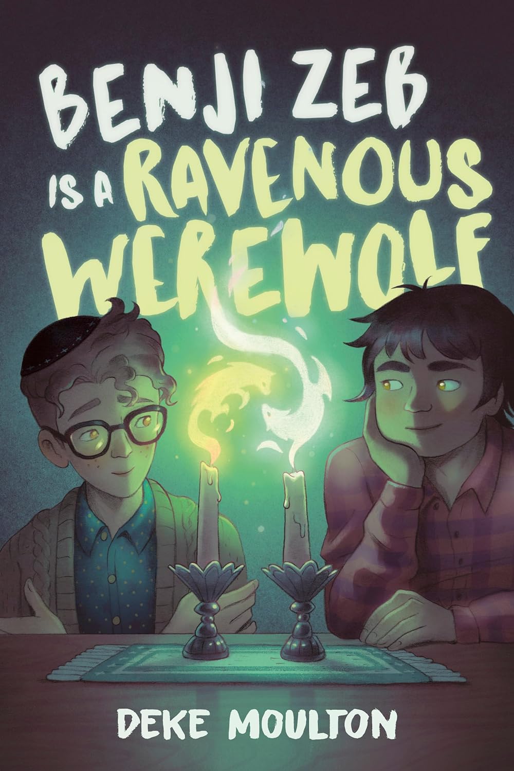 Benji Zeb is a Ravenous Werewolf by Deke Moulton | The StoryGraph