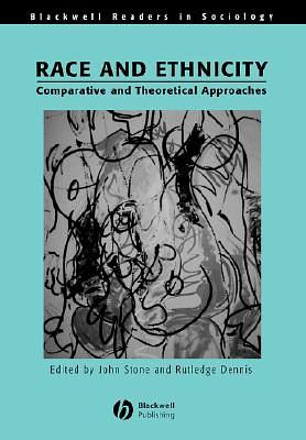 Race and Ethnicity: Comparative and Theoretical Approaches | The StoryGraph