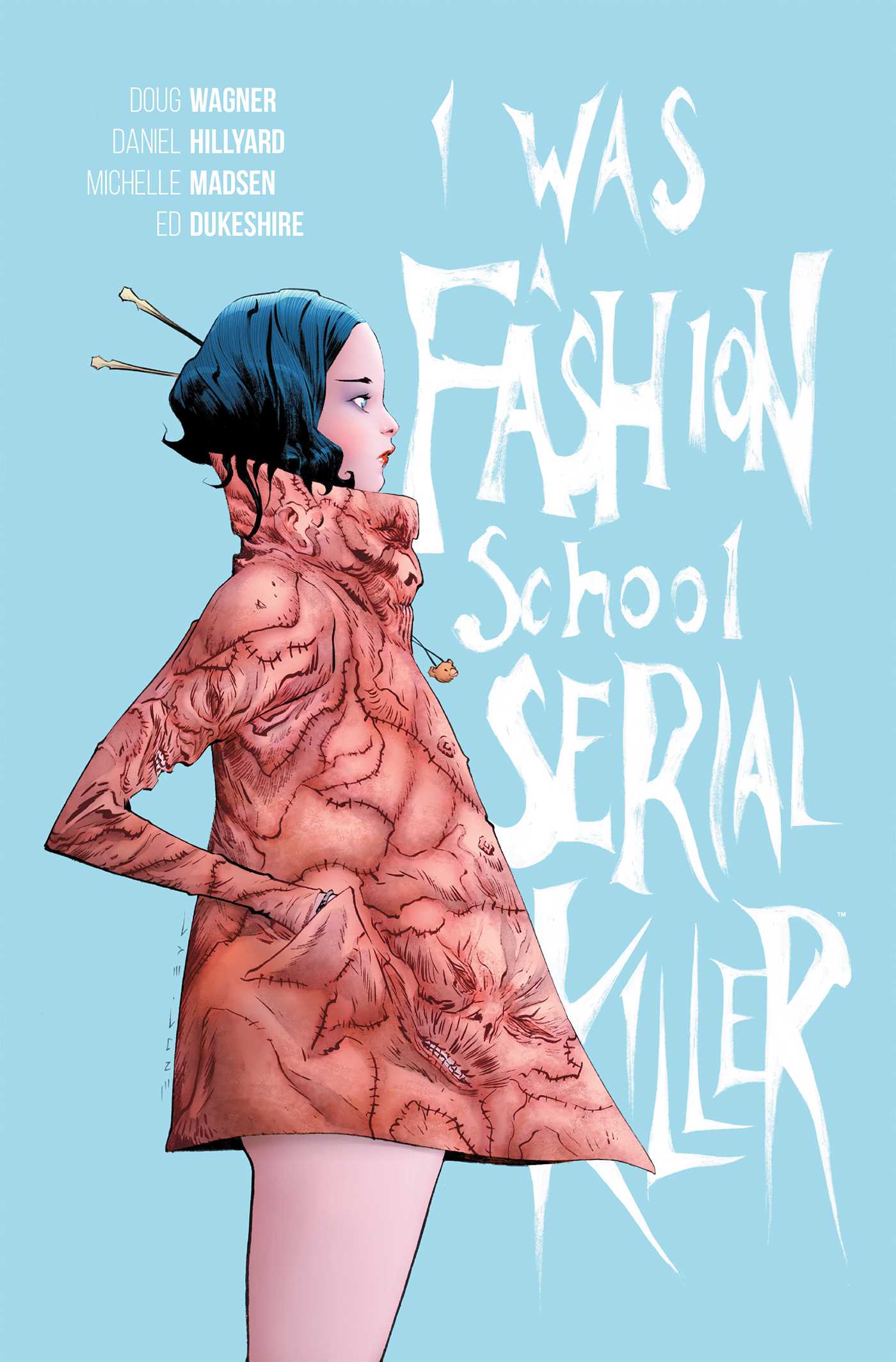 I Was a Fashion School Serial Killer by Doug Wagner | The StoryGraph