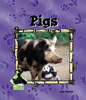 Pigs by Julie Murray | The StoryGraph