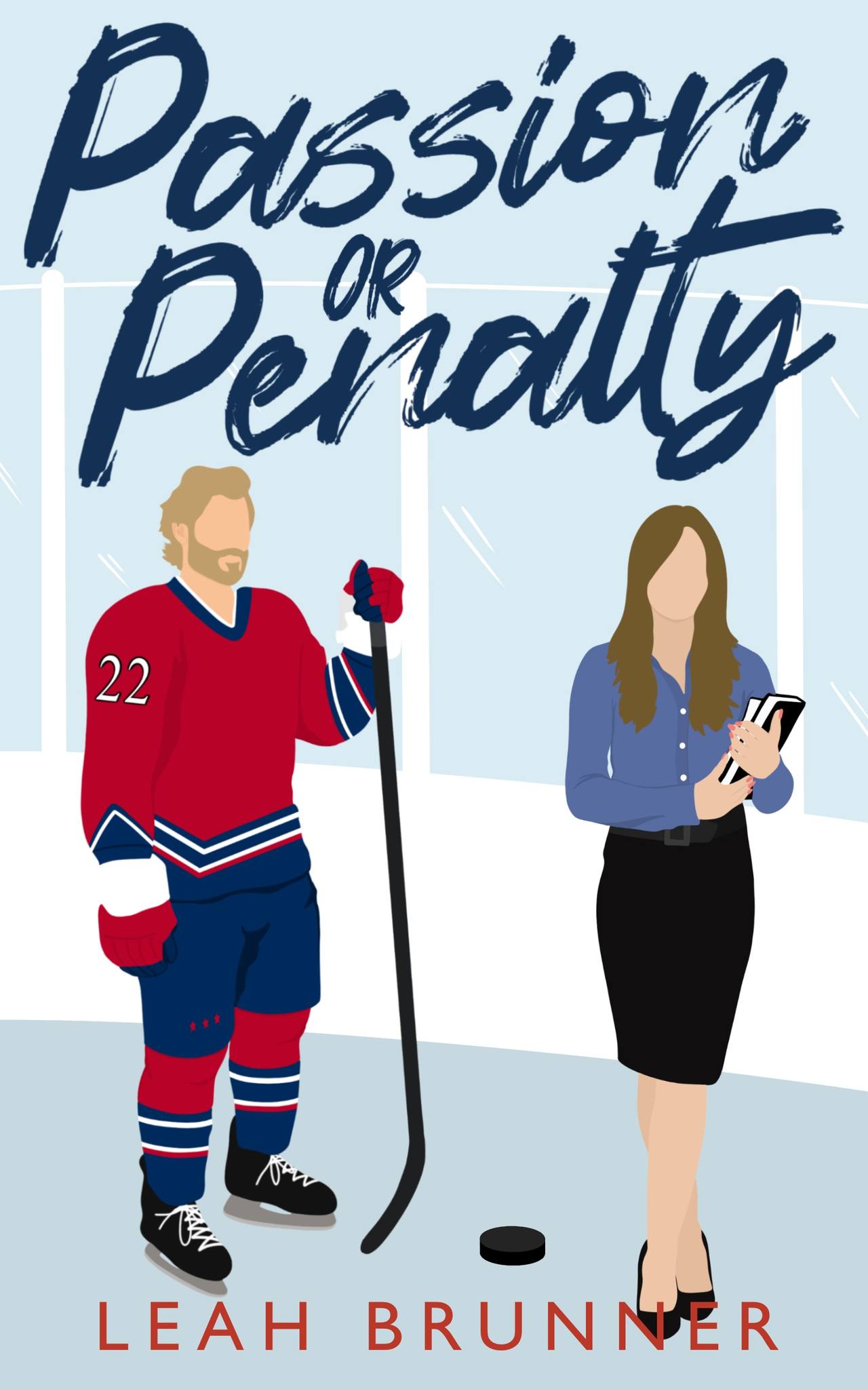 Passion or Penalty by Leah Brunner | The StoryGraph
