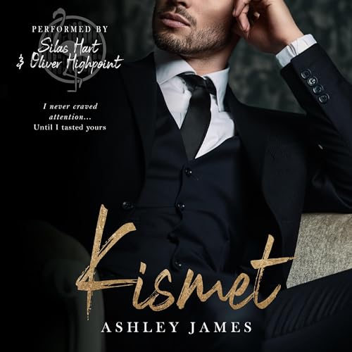 Kismet by Ashley James | The StoryGraph