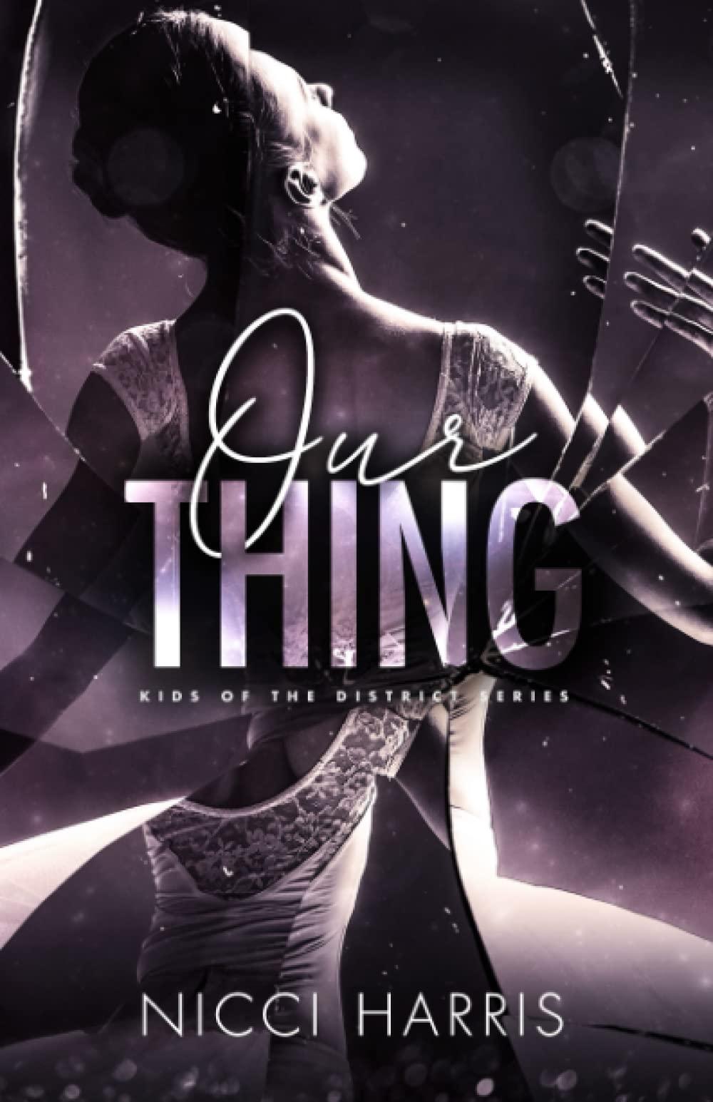 Our Thing by Nicci Harris | The StoryGraph