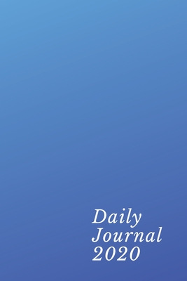 2020 Daily Diary: Blue Cover 2020 Calendar Time Schedule Organizer for ...