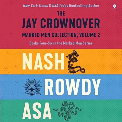 The Jay Crownover Book Set 2 Featuring Nash, Rowdy, Asa by Jay ...