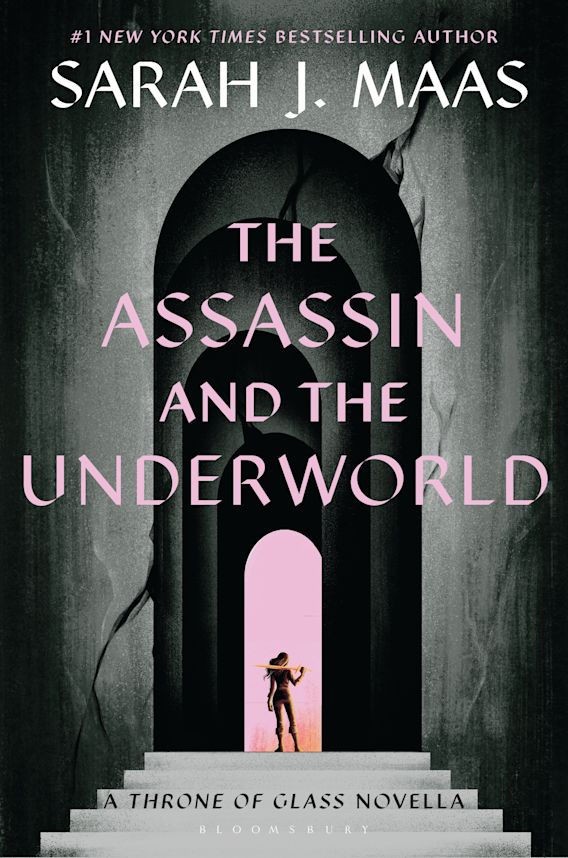 The Assassin and the Underworld by Sarah J. Maas | The StoryGraph