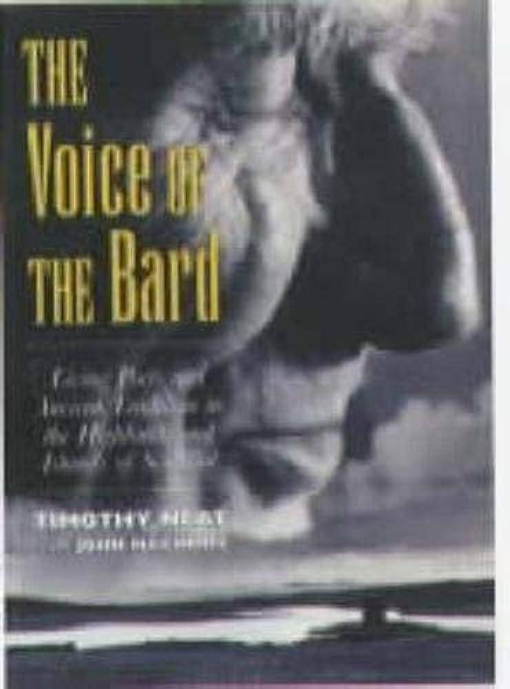 The Voice of the Bard: Living Poets and Ancient Tradition in the ...
