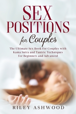 Browse Editions for Sex Positions For Couples: The Ultimate Sex Book ...
