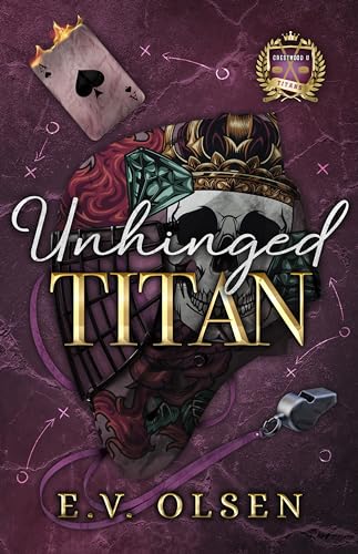 Unhinged Titan by E.V. Olsen | The StoryGraph