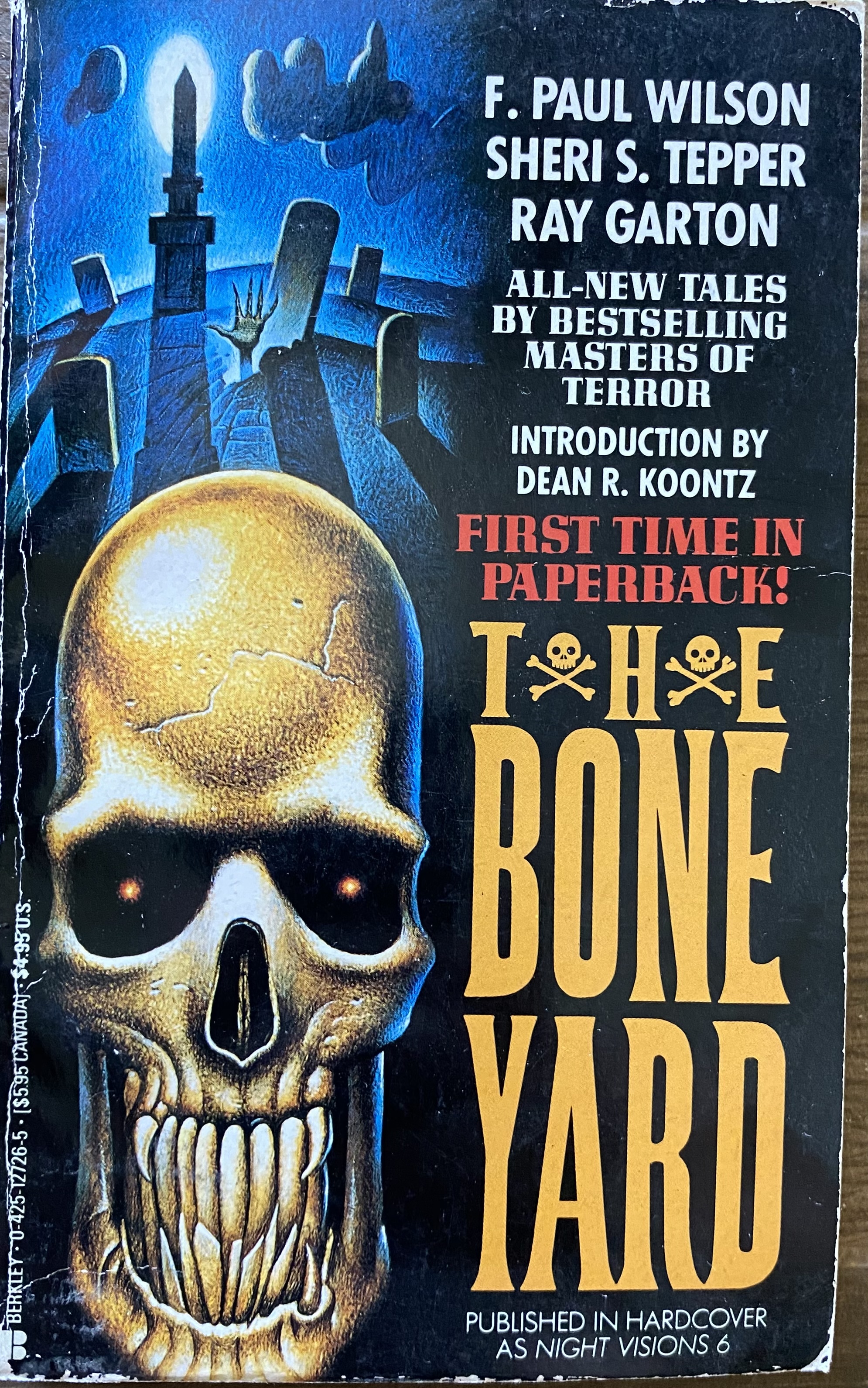 The Bone Yard by Paul J. Mikol, F. Paul Wilson, Sheri S. Tepper, Ray ...
