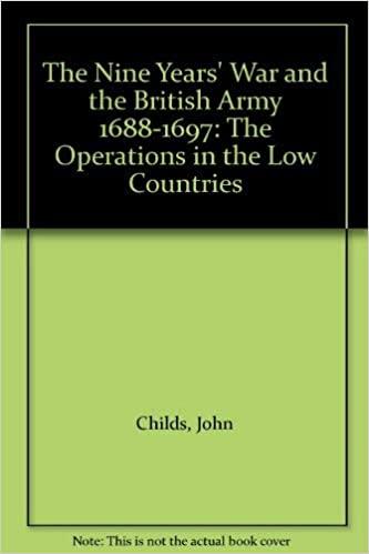 The Nine Years' War and the British Army, 1688-1697: The Operations in ...
