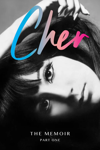Cher: The Memoir, Part One by Cher | The StoryGraph