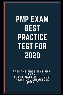 PMP Exam Best Practice Test for 2020: Pass The First TimePMP exam.You ...