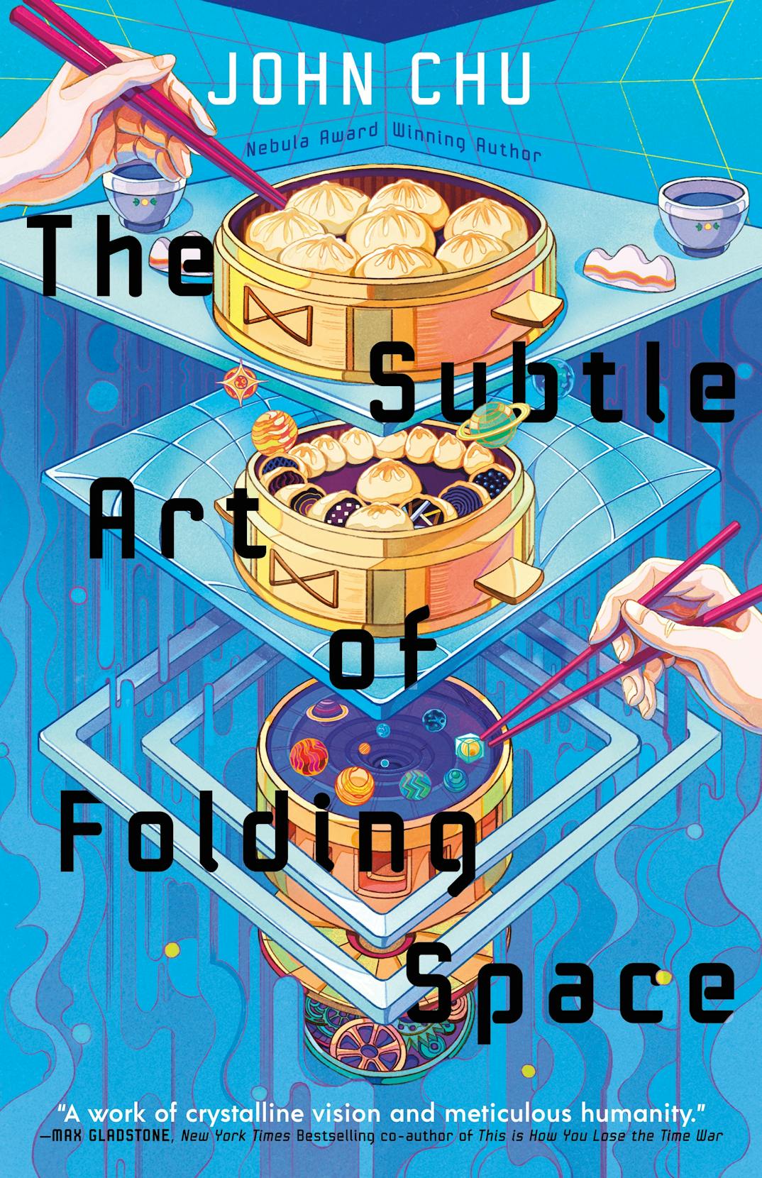 The Subtle Art of Folding Space by John Chu | The StoryGraph