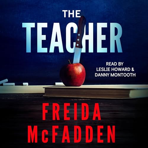 The Teacher by Freida McFadden | The StoryGraph
