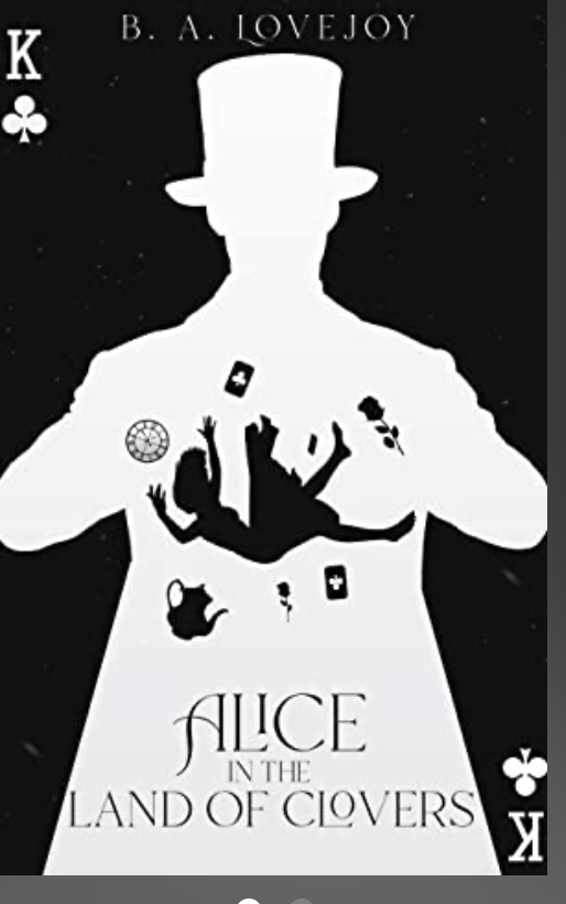 Alice in the Land of Clovers by B.A. Lovejoy | The StoryGraph