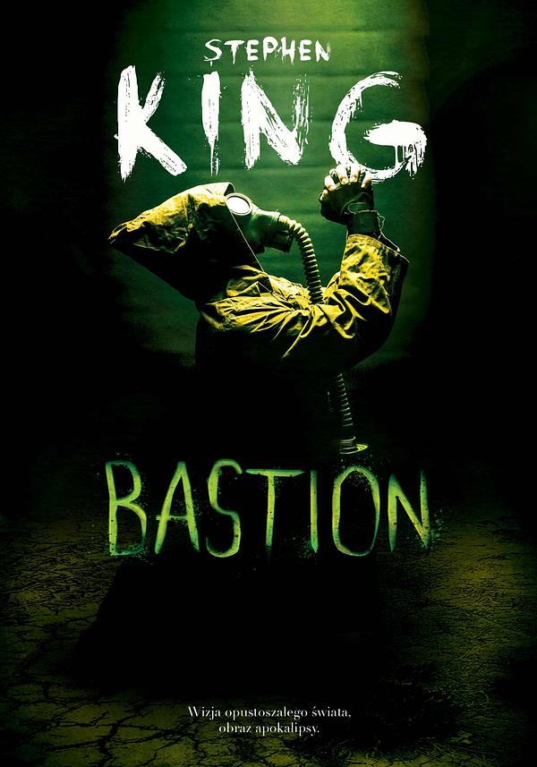 Bastion by Stephen King | The StoryGraph