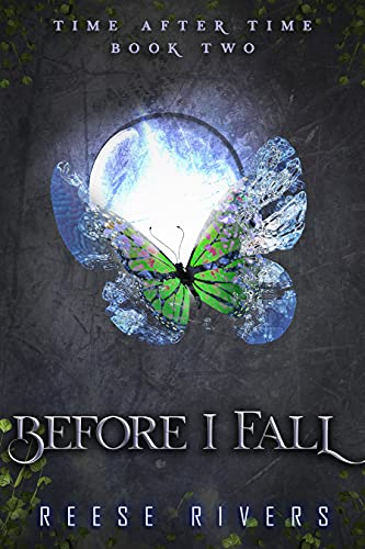 Before I Fall by Reese Rivers | The StoryGraph