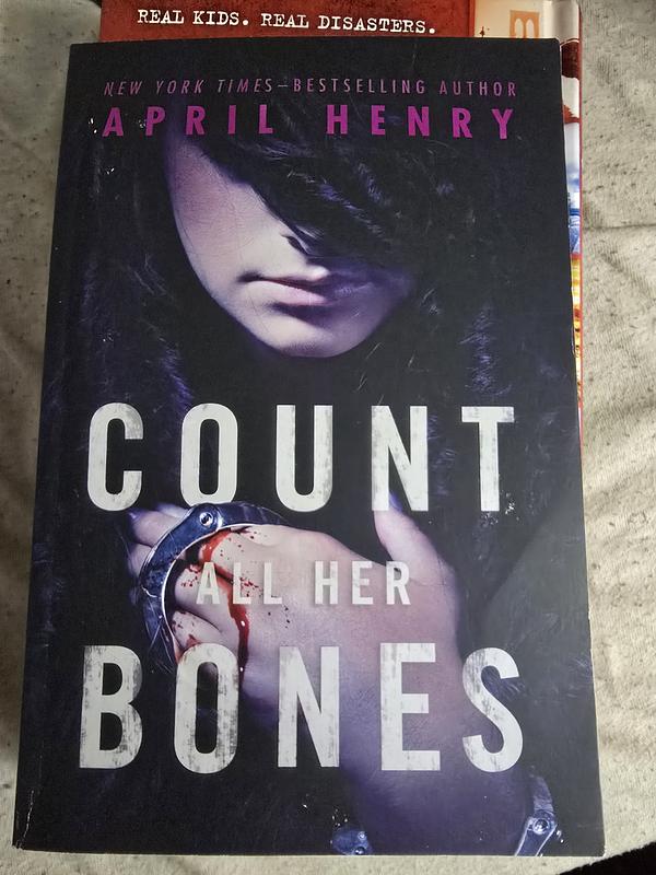 Count All Her Bones by April Henry | The StoryGraph