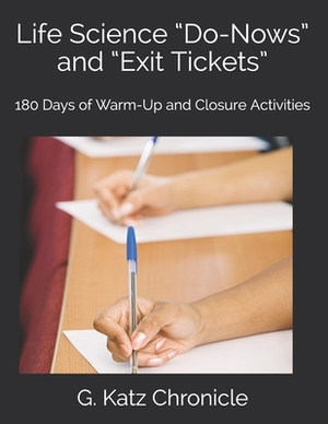 Editions for Life Science "Do-Nows" and "Exit Tickets": 180 Days of ...