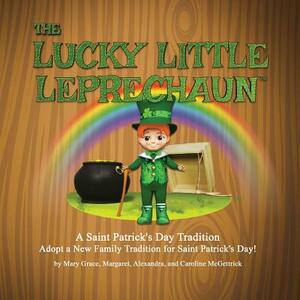 Editions for The Lucky Little Leprechaun(TM): A Saint Patrick's Day ...