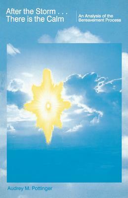 Browse Editions for After the Storm There Is the Calm: An Analysis of ...
