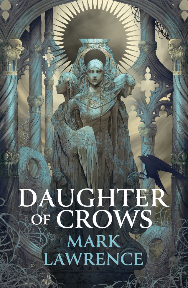 Daughter of Crows by Mark Lawrence | The StoryGraph