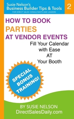 Susie Nelson's Business Builder Tips & Tools for Direct Sales ...