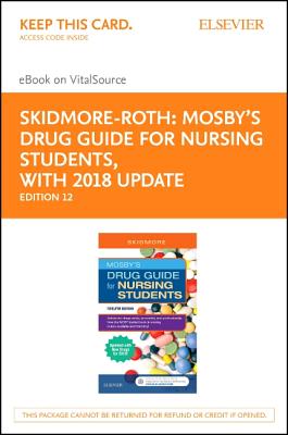 Mosby's Drug Guide for Nursing Students, with 2017 Update - Pageburst ...