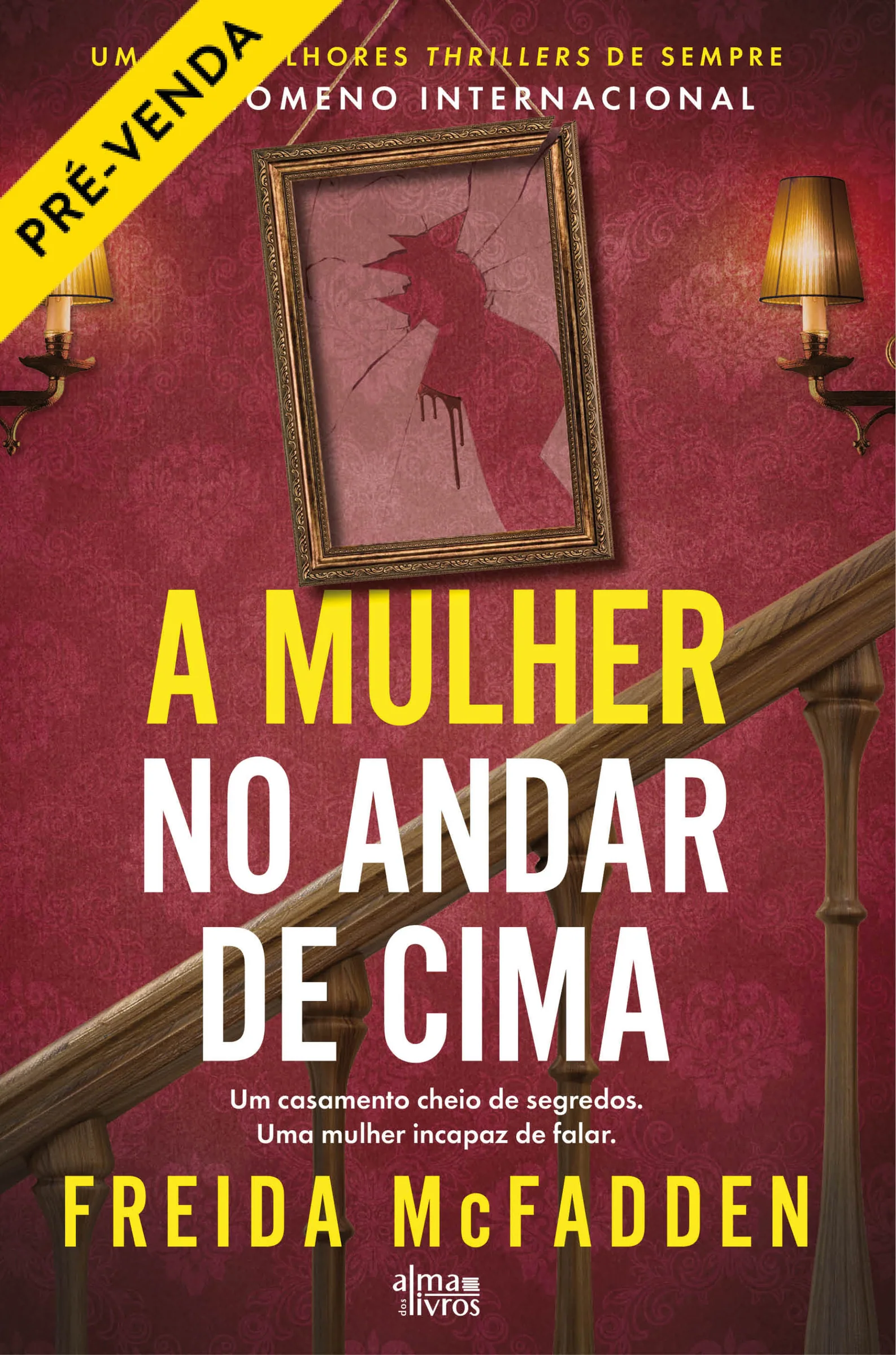 A Mulher no Andar de Cima by Freida McFadden | The StoryGraph