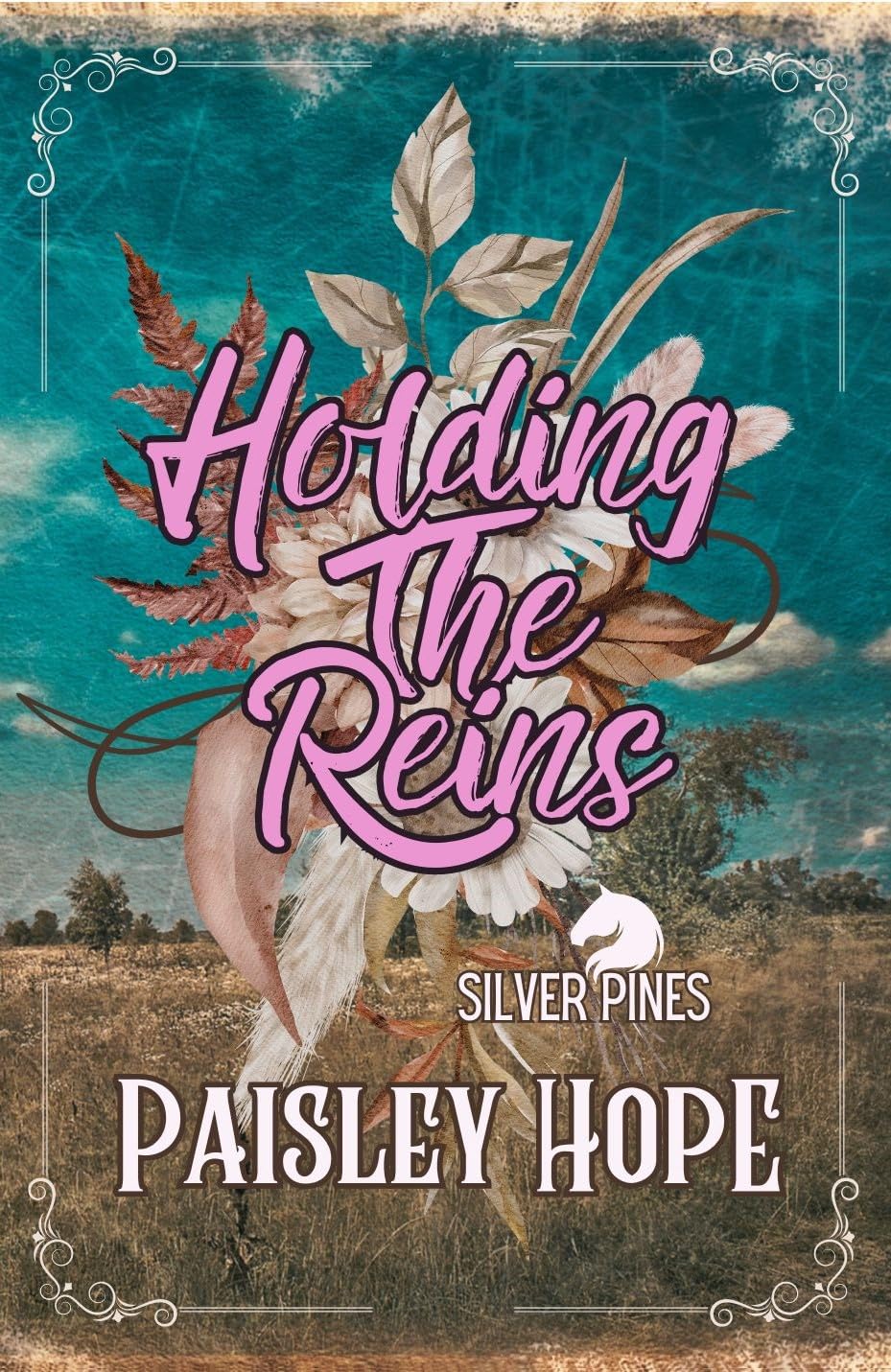 Holding the Reins by Paisley Hope | The StoryGraph