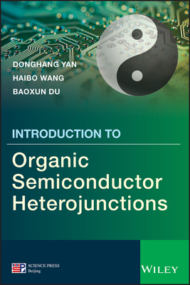 Introduction to Organic Semico by Donghang Yan, Baoxun Du, Haibo Wang ...