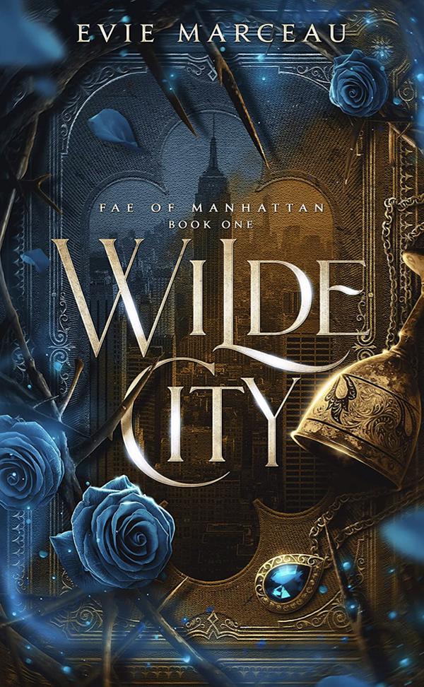 Wilde City by Evie Marceau | The StoryGraph