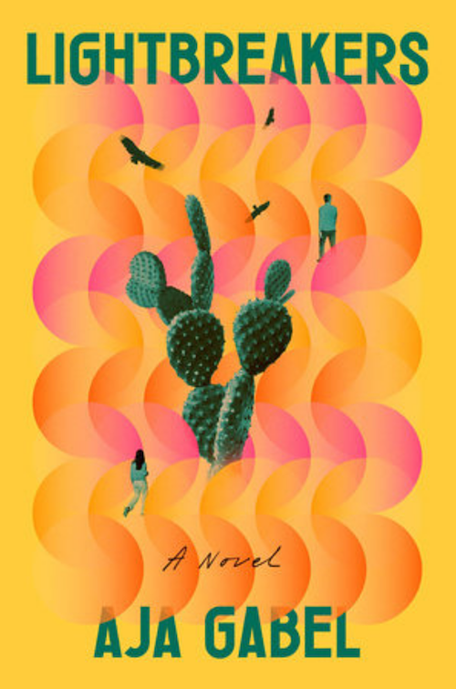 Lightbreakers by Aja Gabel | The StoryGraph