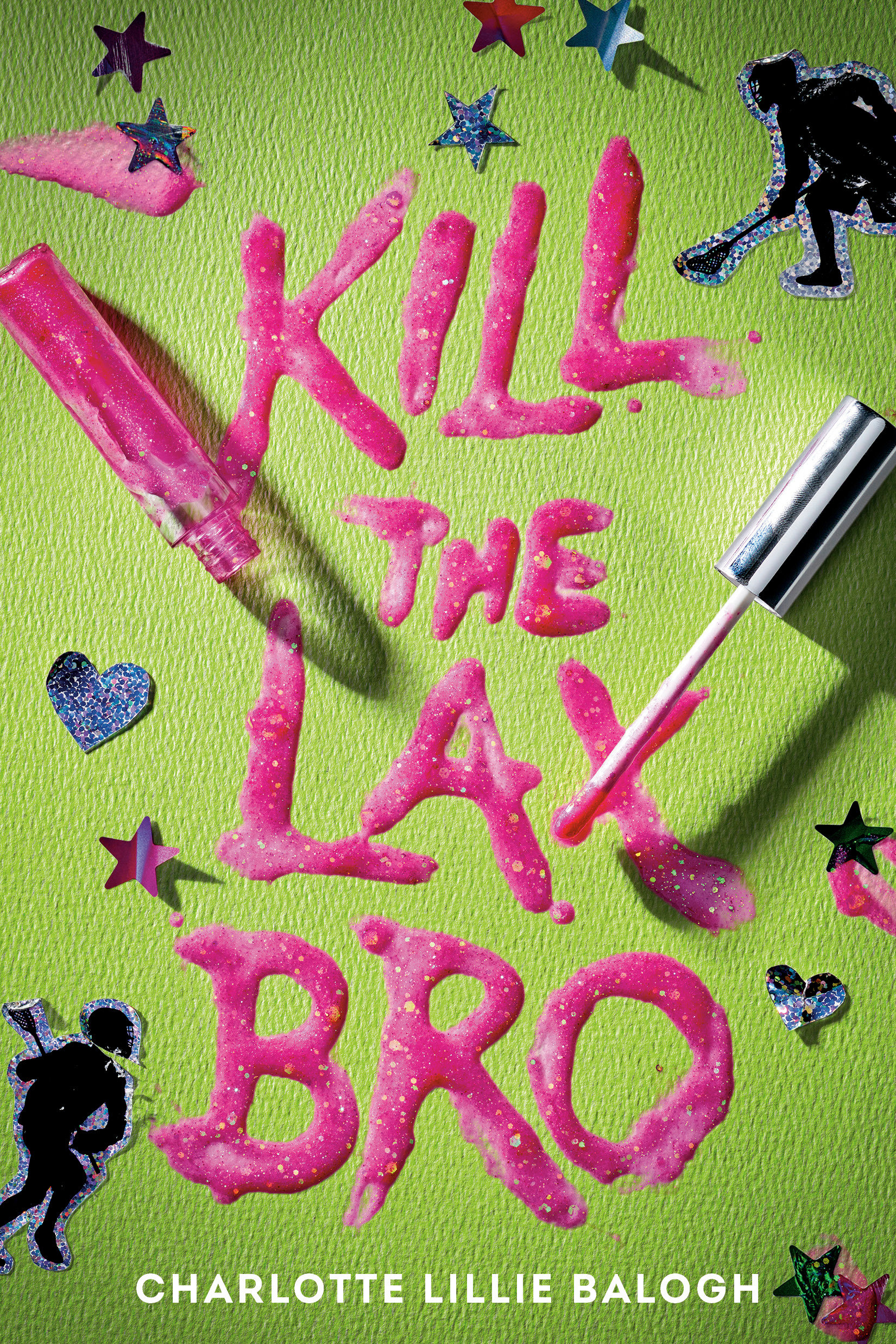 Giveaway for Kill the Lax Bro, hosted by charlottelilliebalogh | The ...