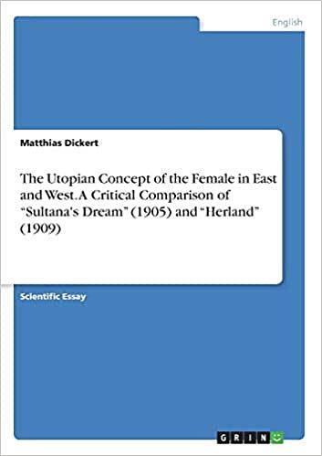 The Utopian Concept of the Female in East and West. a Critical ...