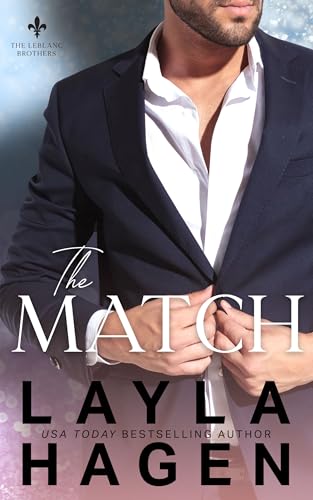 The Match by Layla Hagen | The StoryGraph