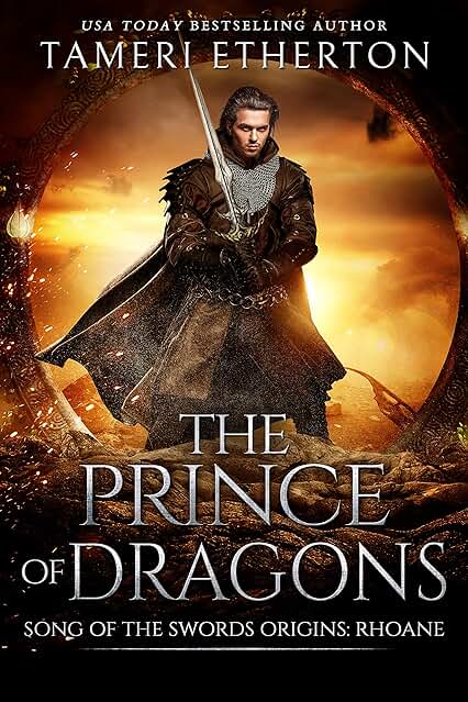 The Prince of Dragons by Tameri Etherton | The StoryGraph