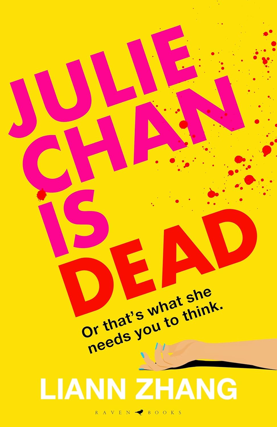 Julie Chan Is Dead by Liann Zhang | The StoryGraph