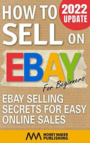 Editions for How to Sell on Ebay for Beginners: Ebay Selling Secrets ...