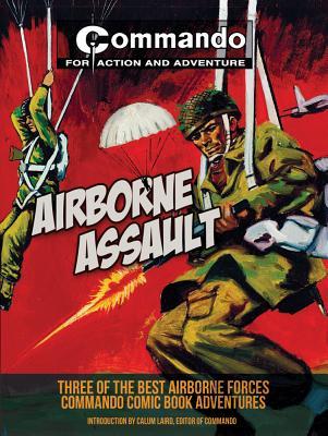 Airborne Assault: Three of the Best Airborne-Forces Commando Comic Book ...