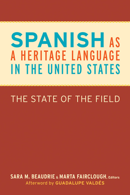 Editions for Spanish as a Heritage Language in the United States: The ...