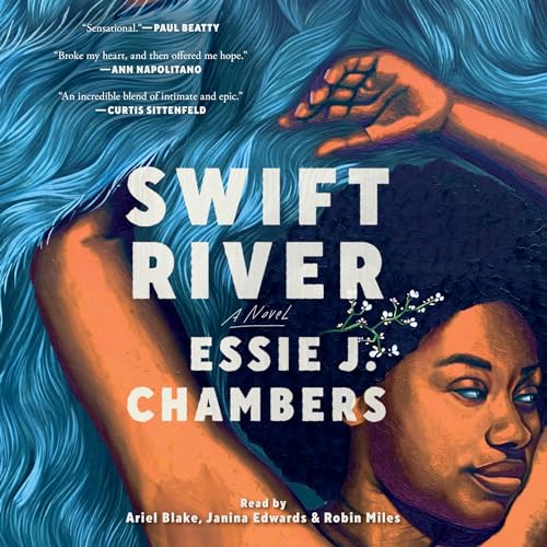 Swift River by Essie Chambers | The StoryGraph