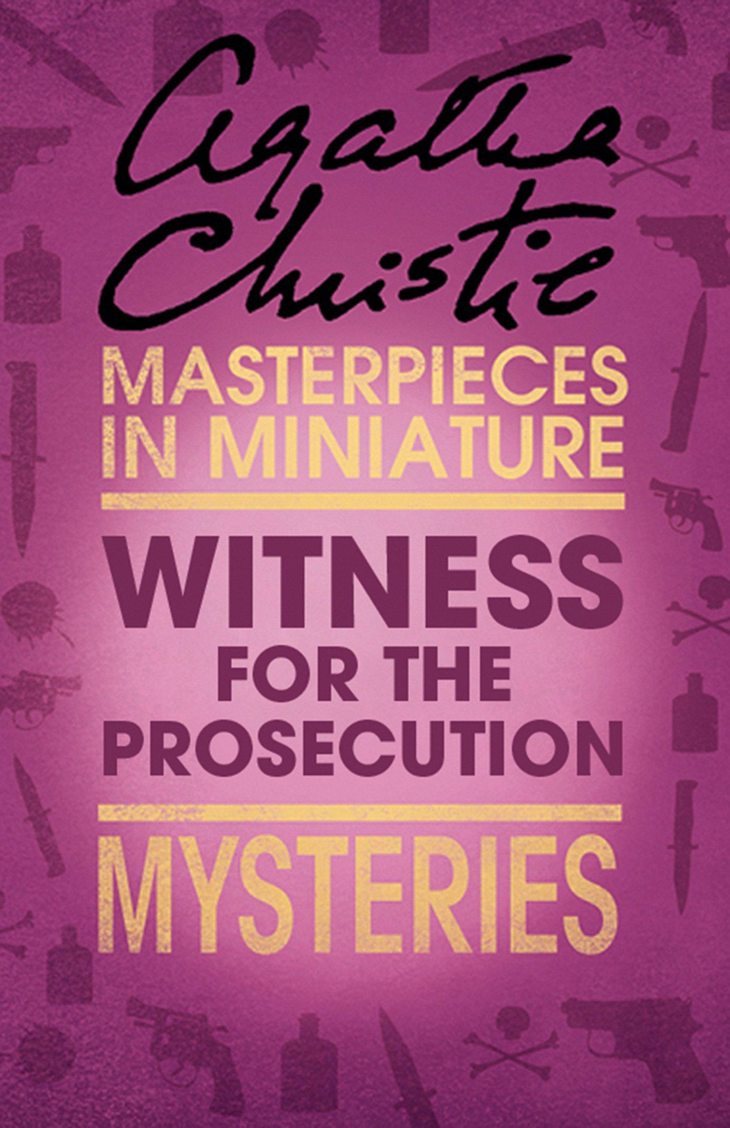 The Witness for the Prosecution: An Agatha Christie Short Story by ...