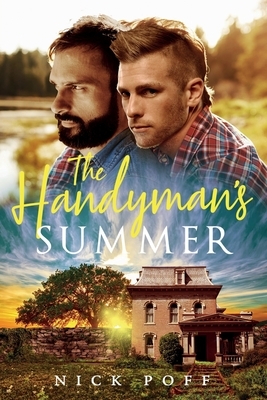 The Handyman's Summer by Nick Poff | The StoryGraph