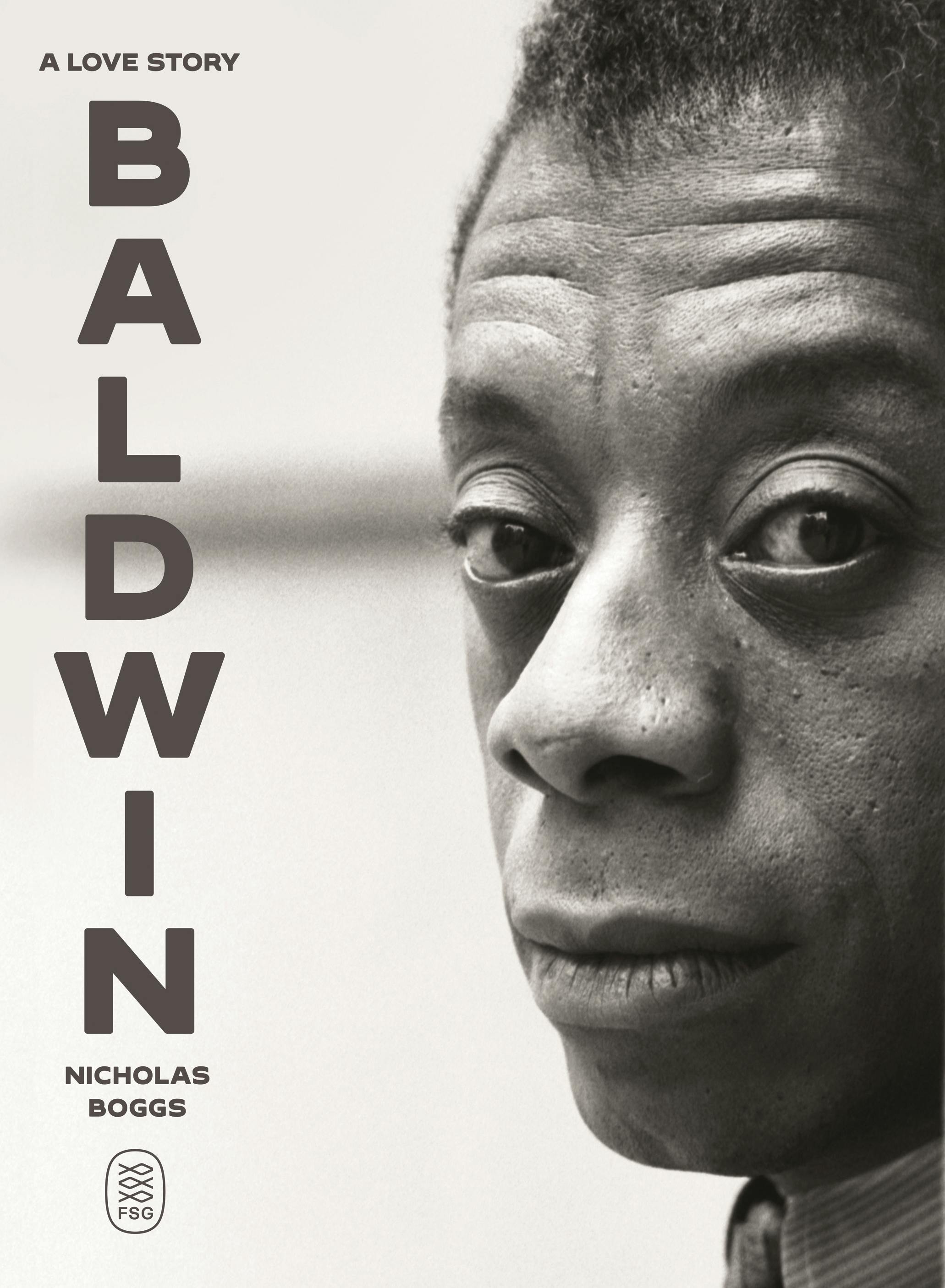 Baldwin: A Love Story by Nicholas Boggs | The StoryGraph