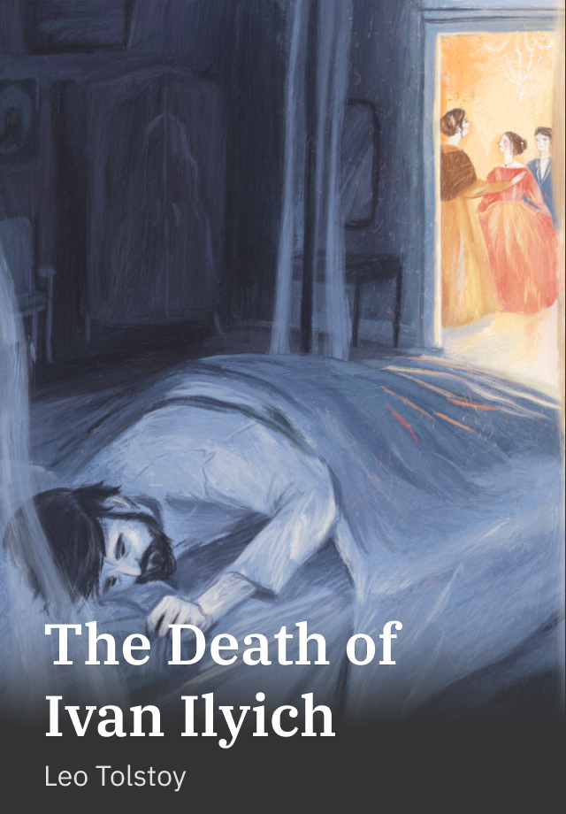 The Death of Ivan Ilych by Leo Tolstoy | The StoryGraph