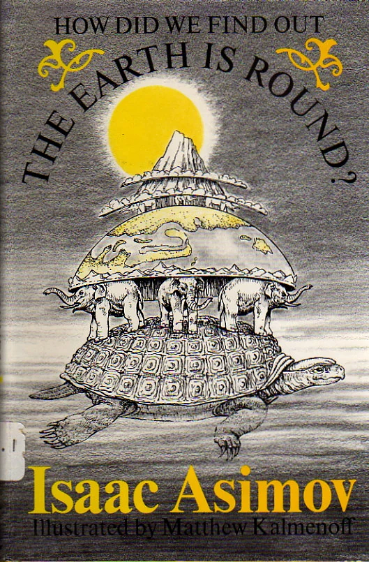 How Did We Find Out the Earth is Round? by Isaac Asimov | The StoryGraph