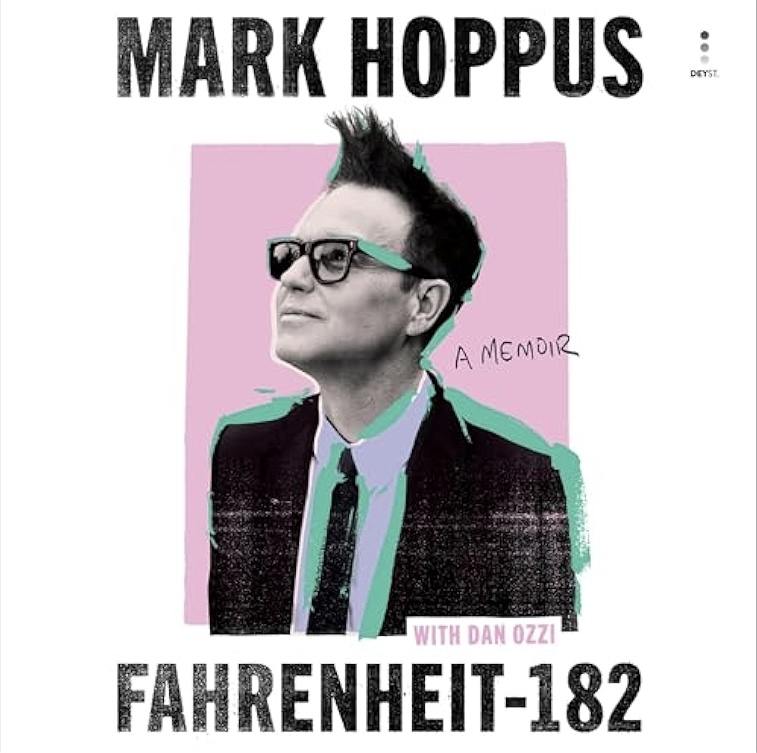 Fahrenheit-182: A Memoir by Mark Hoppus | The StoryGraph