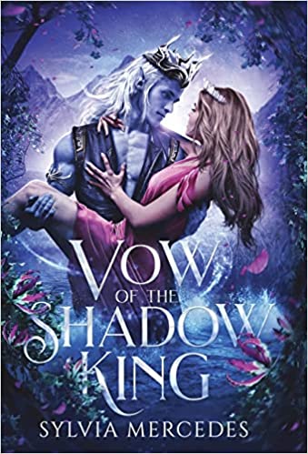 Vow of the Shadow King by Sylvia Mercedes | The StoryGraph